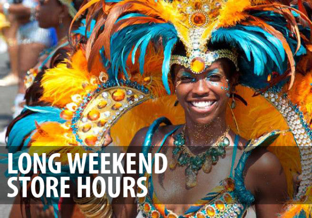 August Long Weekend Store Hours