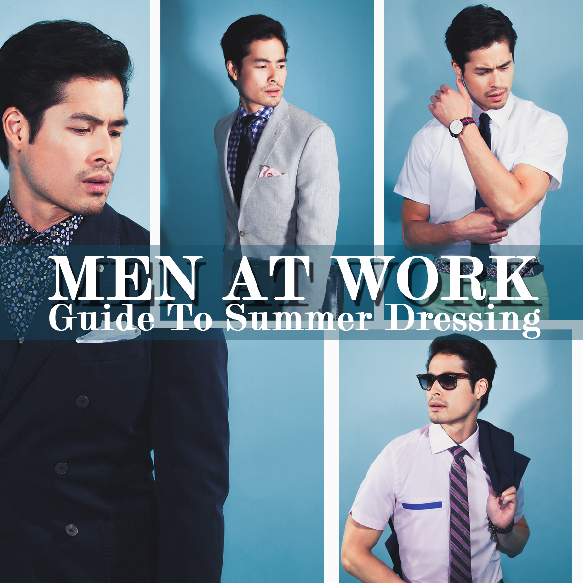 Men at Work: Guide To Summer Office Dressing