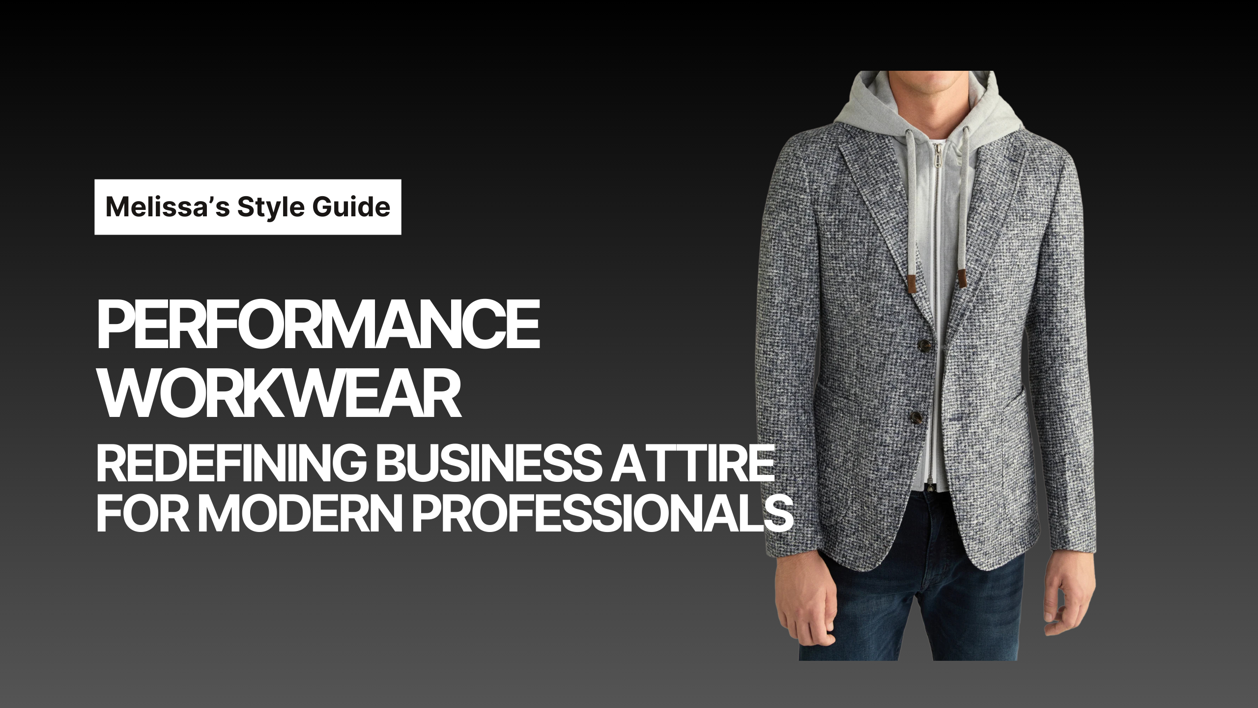 Performance Workwear: Redefining Business Attire for Modern Profession